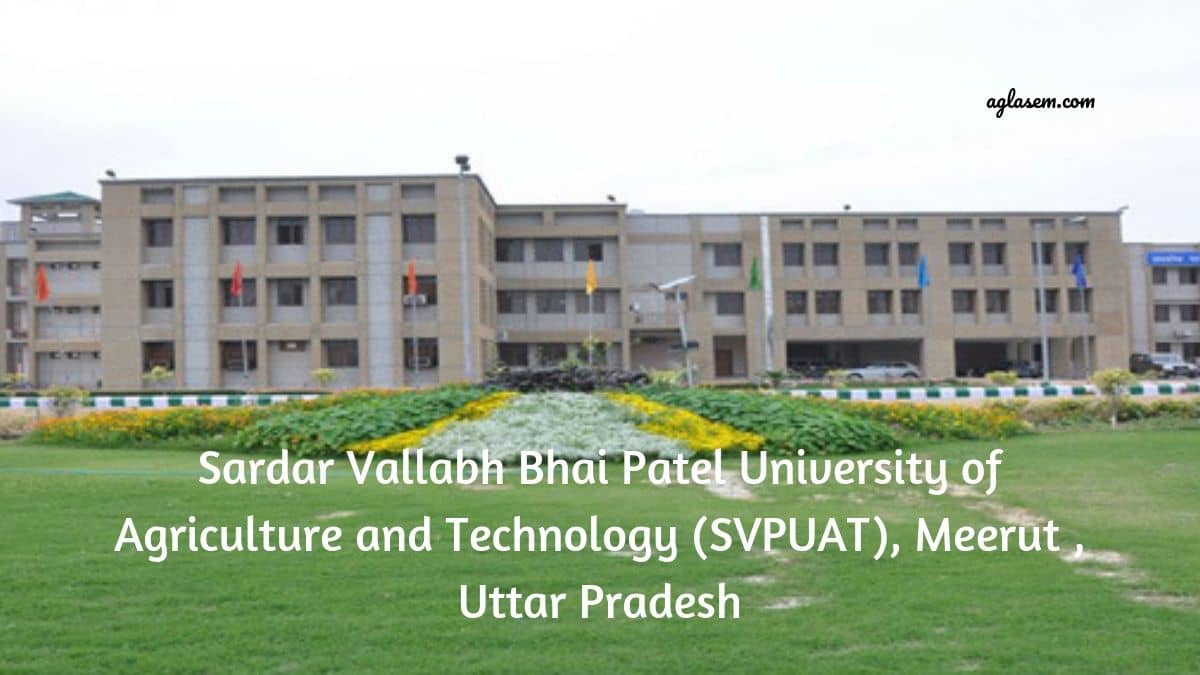 Sardar Vallabh Bhai Patel University of Agriculture and Technology (SVPUAT)