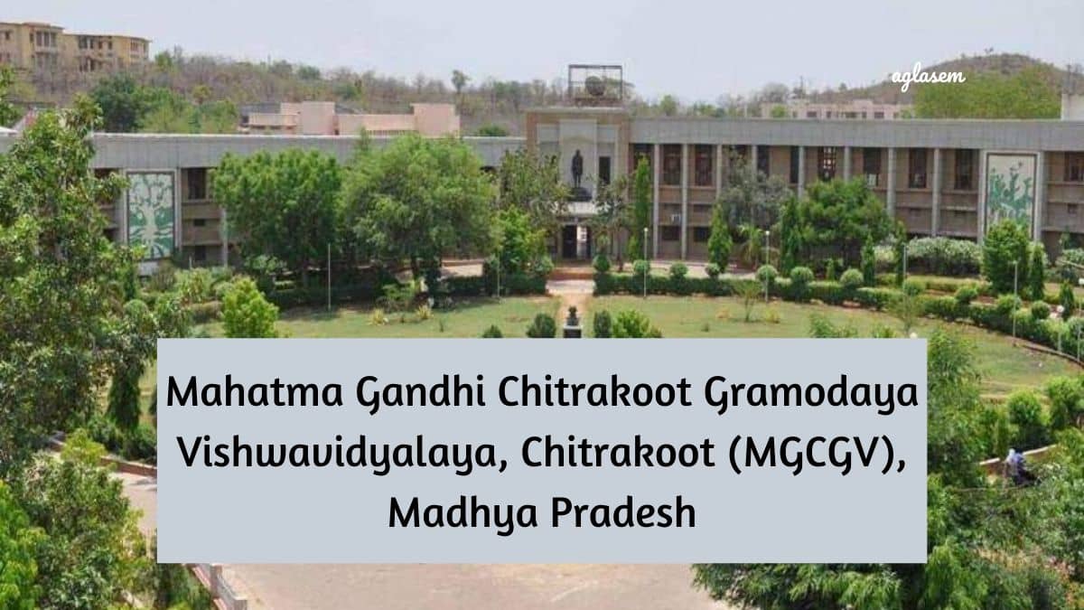 Mahatma Gandhi Chitrakoot Gramodaya Vishwavidyalaya, Chitrakoot (MGCGV)
